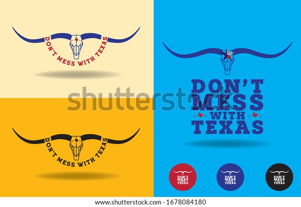 Dont Mess Texas Logo Design Concept Stock Vector (Royalty Free ...