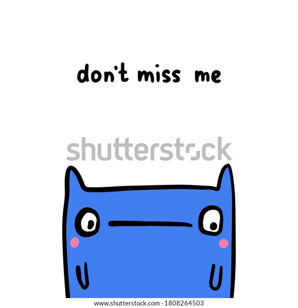 Dont Miss Me Hand Drawn Vector Stock Vector (Royalty Free) 1808264503 ...