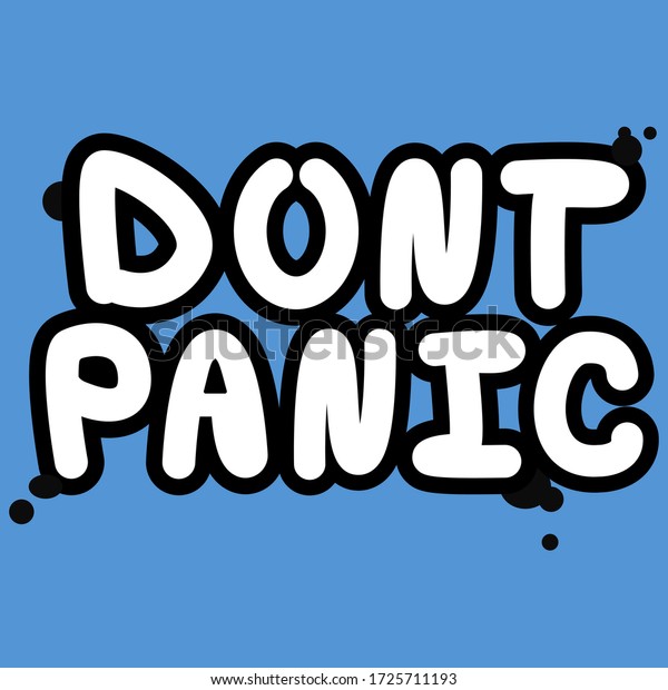 Dont Panic Logo Word Lettering Concept Stock Vector (Royalty Free ...