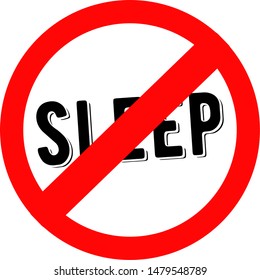 2,139 No sleep icon Images, Stock Photos & Vectors | Shutterstock