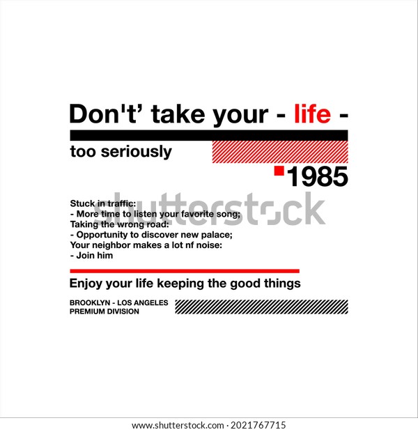 Dont Take Your Life Slogan Simple Stock Vector (Royalty Free ...
