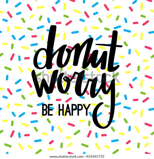 Donut Worry Be Happy Funny Greeting: vector de stock (libre de regalías ...