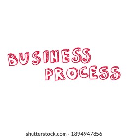 Doodle Business Process Text Hand Drawn Stock Vector (Royalty Free ...