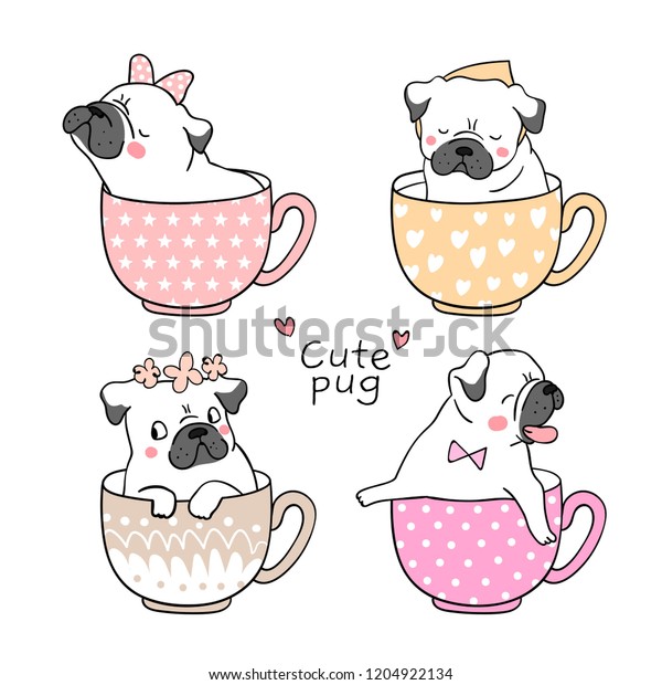 Draw character design cute pug dog in cup of tea.Isolated on white ...