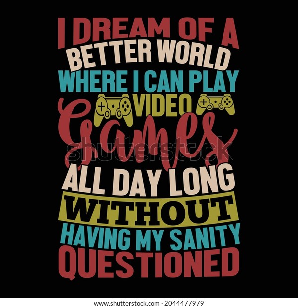 Dream Better World Where Can Play Stock Vector (Royalty Free ...