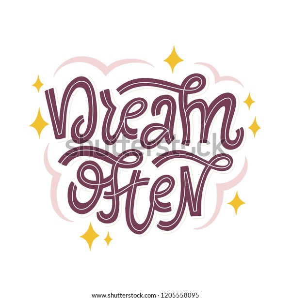 Dream Often Hand Lettered Inspirational Quote Stock Vector (Royalty ...