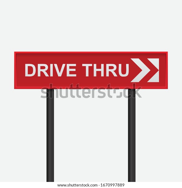 Drive Thru Signwhite Text Written On Stock Vector (Royalty Free) 1670997889