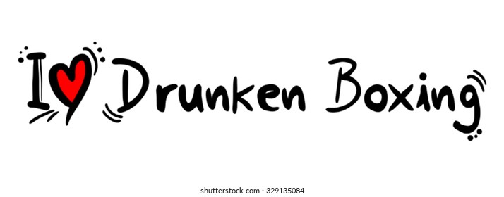Drunken Boxing Love Stock Vector (Royalty Free) 329135084 | Shutterstock