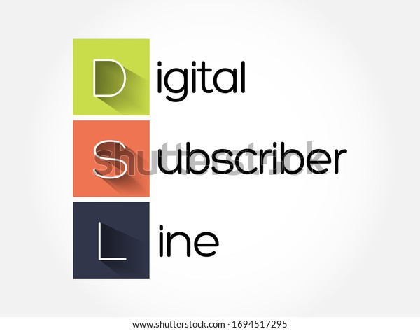 Dsl Digital Subscriber Line Acronym Technology Stock Vector (Royalty ...