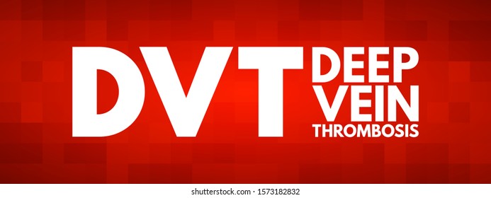Dvt Deep Vein Thrombosis Acronym Medical Stock Vector (Royalty Free ...
