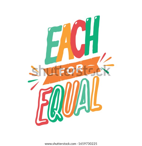 Each Equal Colorful Vector Lettering Stock Vector (Royalty Free ...