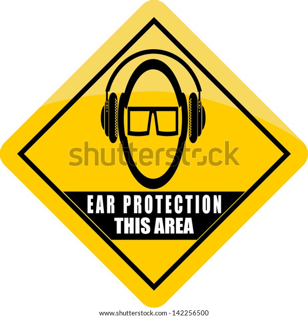 Ear Safety Warning Sign Stock Vector (Royalty Free) 142256500 ...