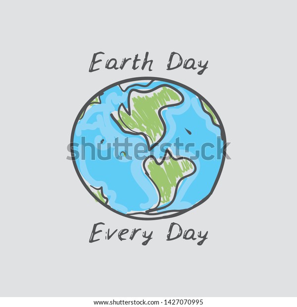 Earth Day Every Day World Map Stock Vector (Royalty Free) 1427070995 ...