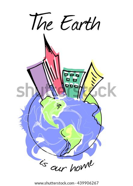 Earth Our Home Conceptvector Illustration Stock Vector (Royalty Free ...