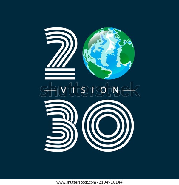 Earth Planet 2030 Objectives Climate 2030 Stock Vector (Royalty Free ...