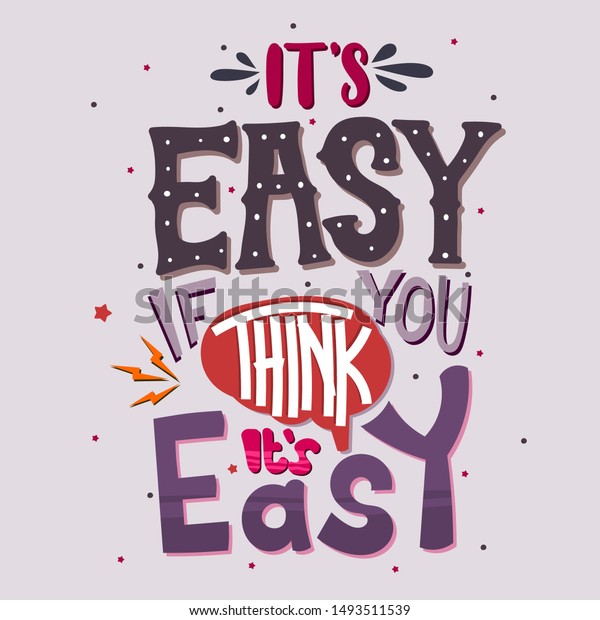 Easy You Think Easy Hand Drawn Stock Vector (Royalty Free) 1493511539 ...
