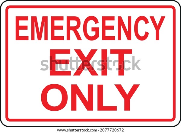 Emergency Exit Only Sign Fire Safety Stock Vector (Royalty Free ...