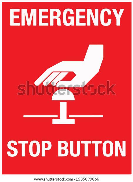 Emergency Stop Button Wall Sign Vector Stock Vector (Royalty Free ...