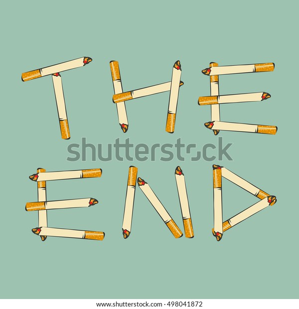End Lettering Made Cigarettes Smoking Leads Stock Vector (Royalty Free ...