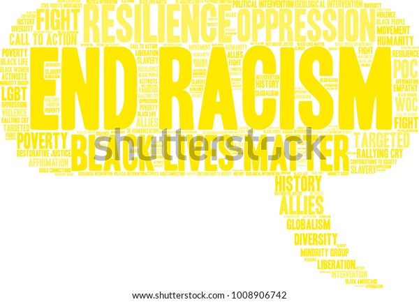 End Racism Word Cloud On White Stock Vector (Royalty Free) 1008906742 ...