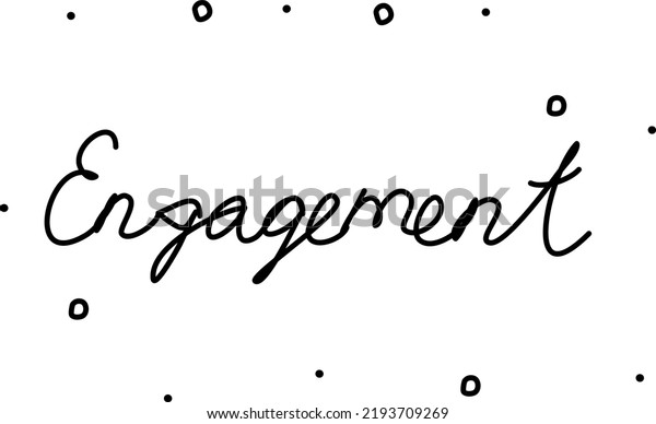 Engagement Phrase Handwritten Modern Calligraphy Text Stock Vector ...