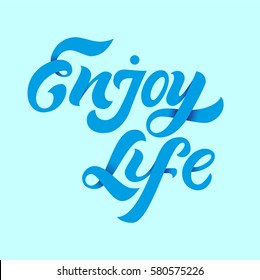 Enjoy Life Stock Vector (Royalty Free) 580575226 | Shutterstock