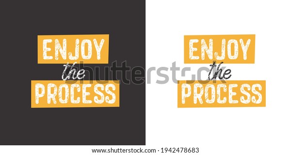 Enjoy Process Positive Handwritten Brush Typography Stock Vector ...