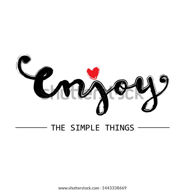 Enjoy Simple Things Motivational Quote Poster Stock Vector (Royalty ...