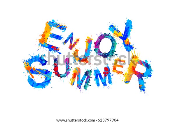 Enjoy Summer Splash Paint Vector Inspirational Stock Vector (Royalty ...