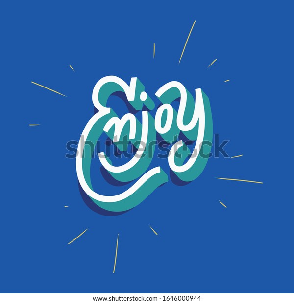 Enjoy Word Lettering Vector Calligraphic Stock Vector (Royalty Free ...