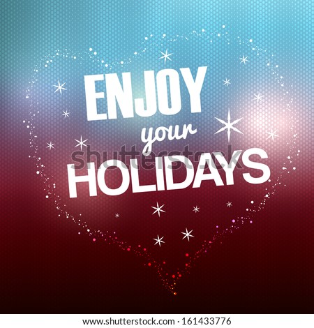 Enjoy Your Holidays Background Stock-Vektorgrafik (Lizenzfrei ...