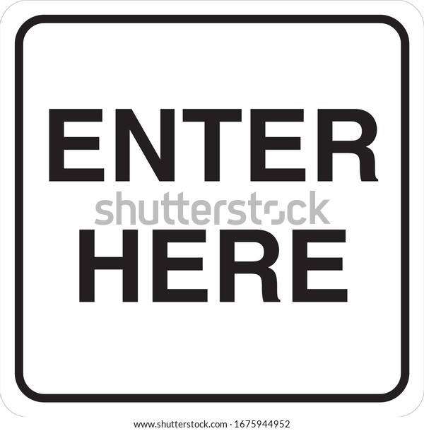 Enter Here Rectangle Sign Board Stock Vector (Royalty Free) 1675944952 ...
