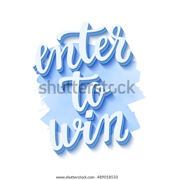 Enter Win Lettering Handwritten Social Media Stock Vector (Royalty Free ...