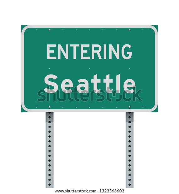 Entering Seattle Road Sign Stock Vector (Royalty Free) 1323563603 ...