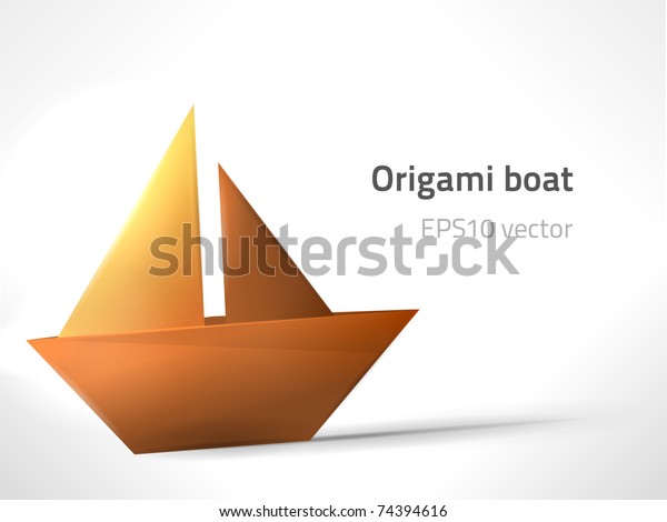 Eps10 Vector Origami Boat Stock Vector (Royalty Free) 74394616 ...