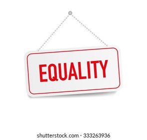 Equality Hanging Sign Isolated On White Stock Vector (Royalty Free ...