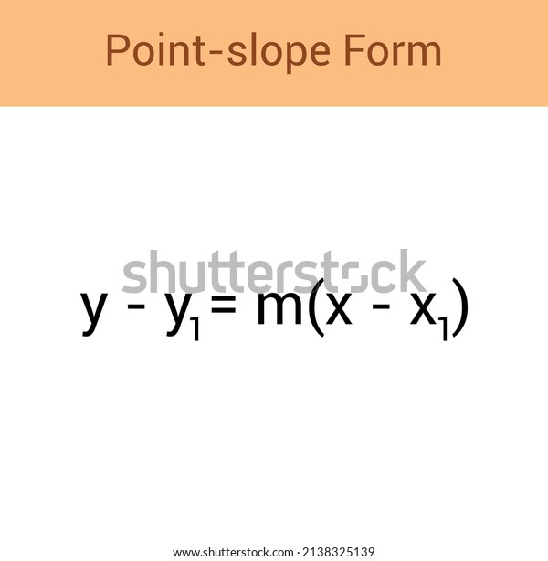 Equation Straight Line Formulas Mathematics Pointslope Stock Vector ...