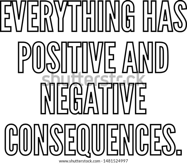 Everything Has Positive Negative Consequences Outlined 스톡 벡터(로열티 프리 ...