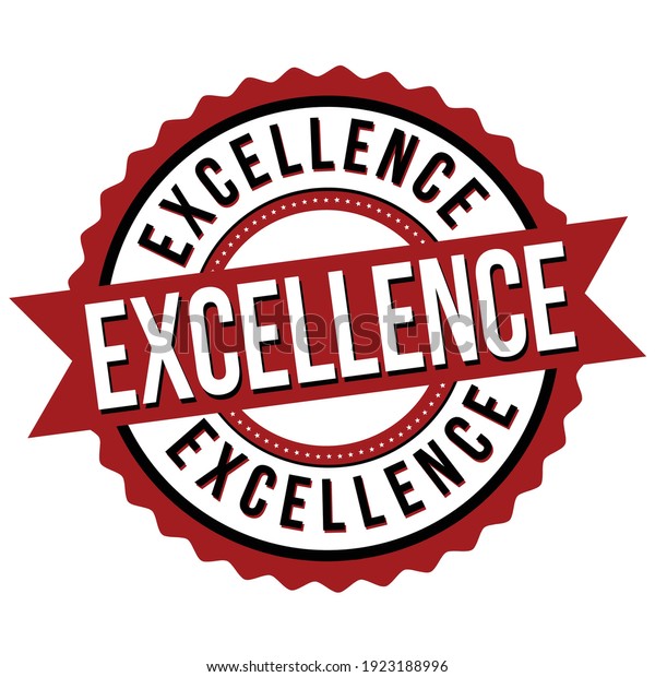 Excellence Label Sticker On White Background Stock Vector (Royalty Free ...