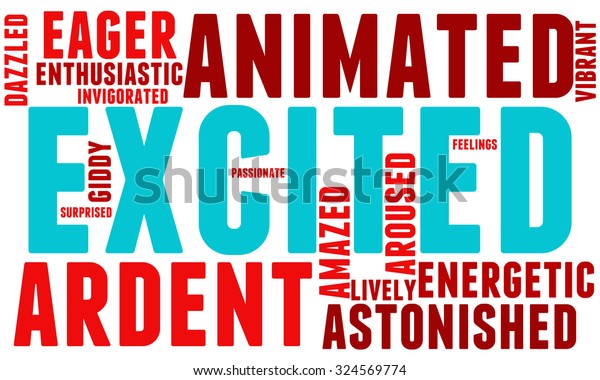Excited Word Cloud On White Background Stock Vector (Royalty Free ...