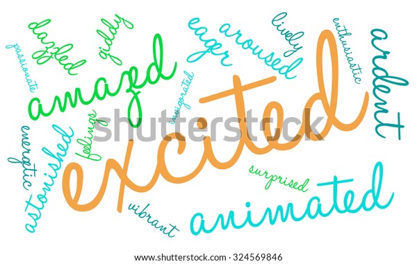 Excited Word Cloud On White Background Stock Vector (Royalty Free ...