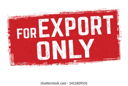 1,157 imágenes de Export only - Imágenes, fotos y vectores de stock ...