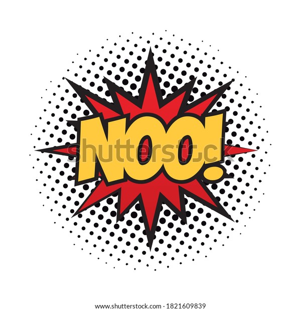 Expression Splash Noo Word Pop Art Stock Vector (Royalty Free ...