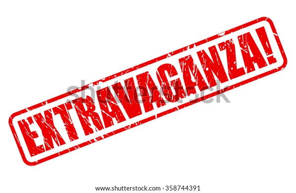 Extravaganza Red Stamp Text On White Stock Vector (Royalty Free) 358744391