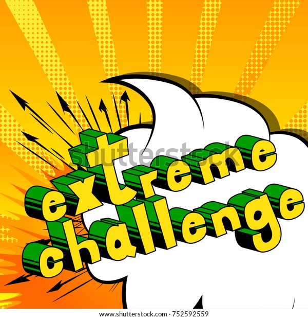 Extreme Challenge Comic Book Style Word Stock Vector (Royalty Free ...