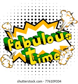Fabulous Time Comic Book Style Word Stock Vector (Royalty Free ...