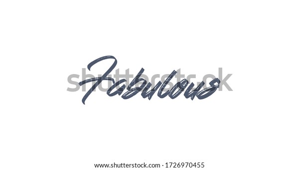 Fabulous Word Hand Lettering Vector Illustration Stock Vector (Royalty ...