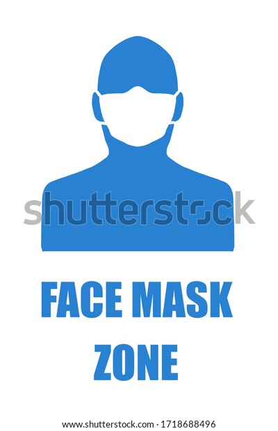 Face Mask Zone Warning Sign Epidemic Stock Vector (Royalty Free) 1718688496