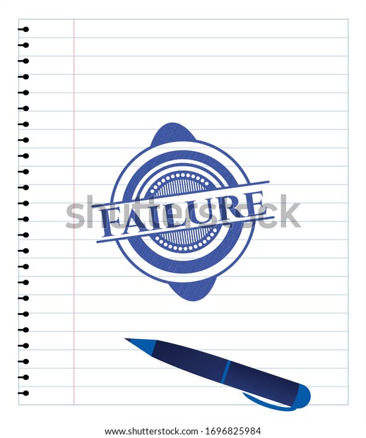 Failure Emblem Draw Pen Effect Blue Stock Vector (Royalty Free ...