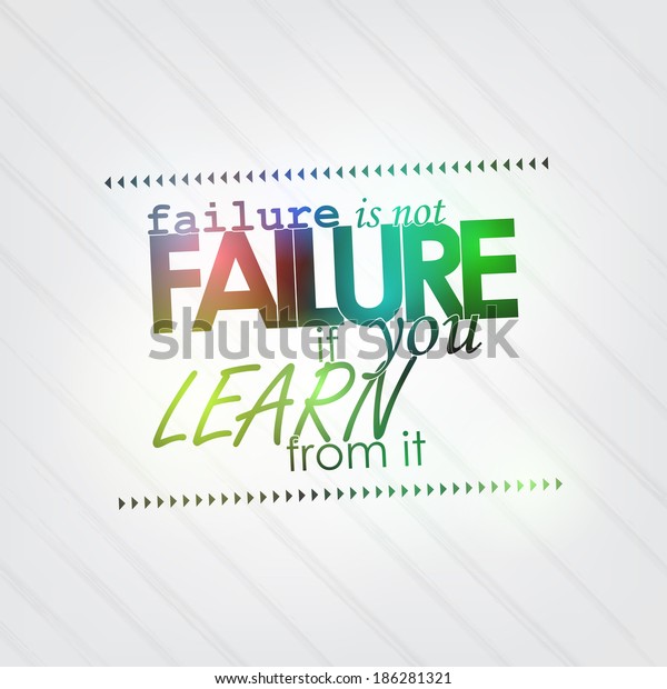 Failure Not Failure You Learn Motivational Stock Vector (Royalty Free ...